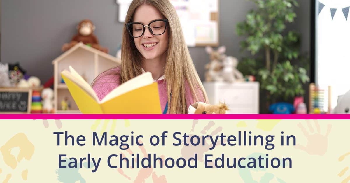 The Magic of Storytelling in Early Childhood Education - Giggle and ...